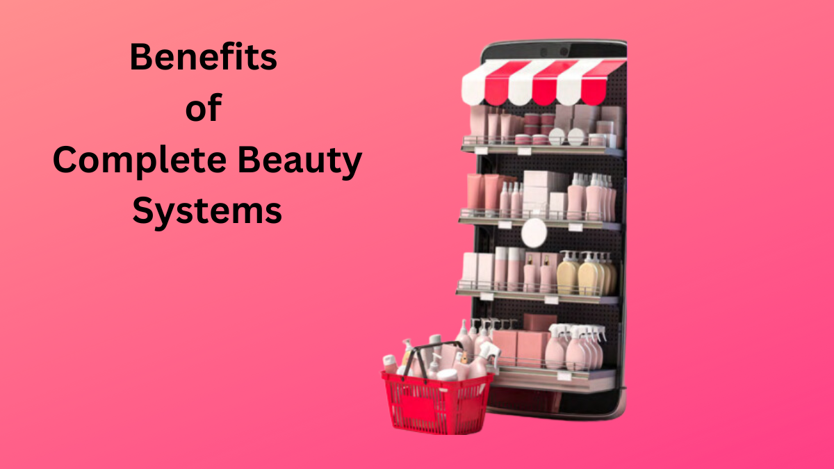 Benefits of Complete Beauty Systems – Terri K's Journey of an Avon Lady